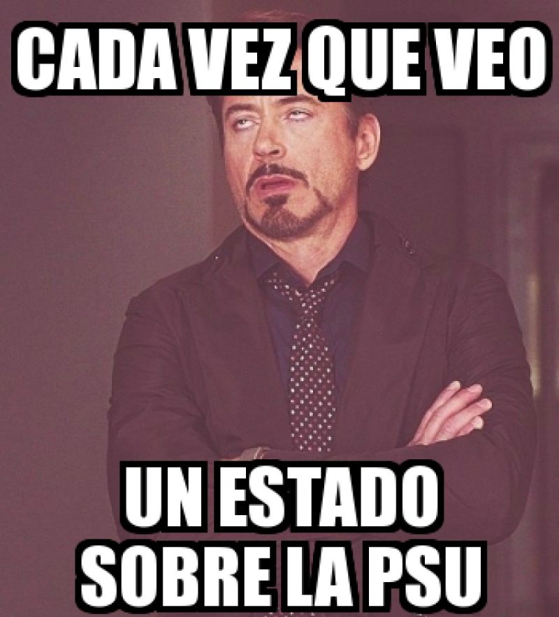 ¡Relájate! Mira los mejores memes por la PSU — FMDOS